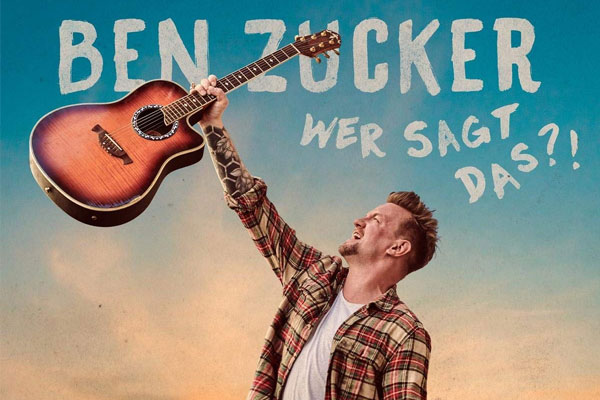 Ben Zucker bietet neue, eingängige Schlager-Rock-Pop-Songs | Mucke und mehr